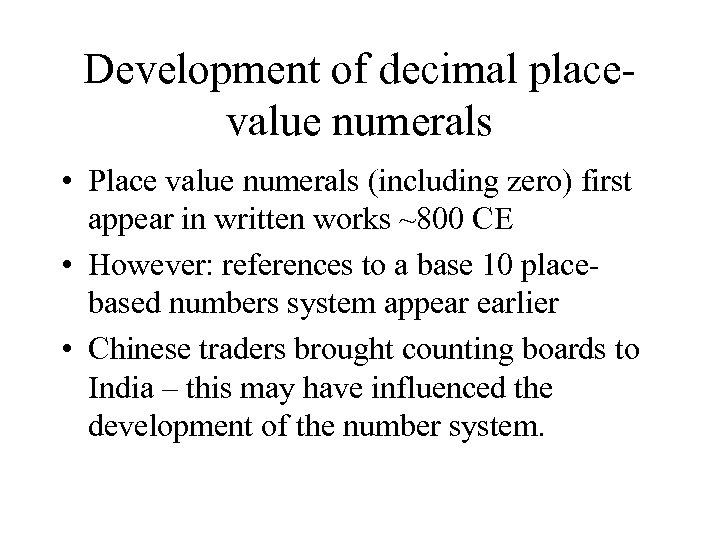 Mathematics of Medieval Asia Julie Belock Salem State