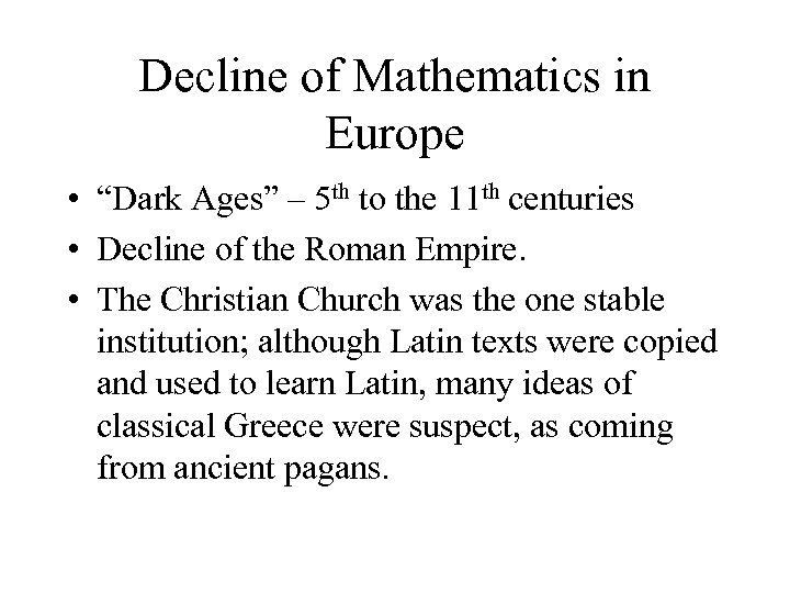 Mathematics of Medieval Asia Julie Belock Salem State