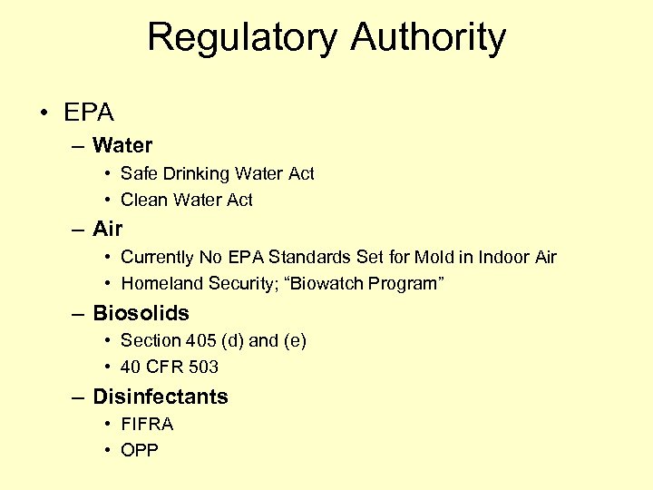 Laws and Regulations Regulatory Authority EPA