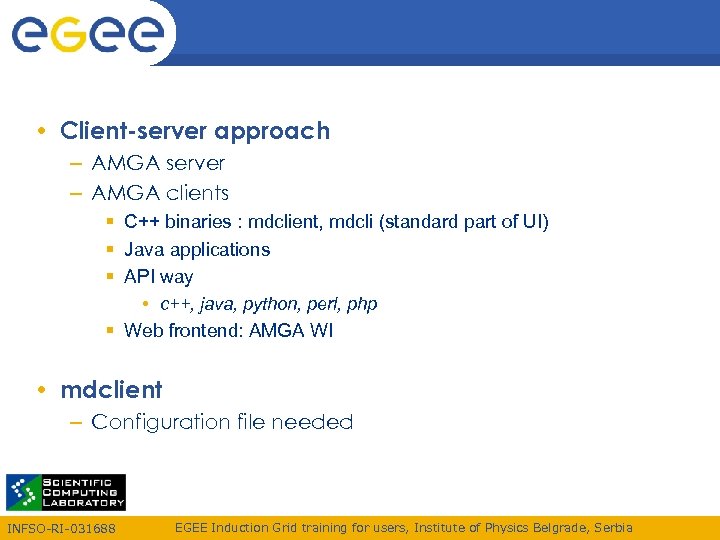 Enabling Grids for E-scienc E AMGA tutorial Vladimir