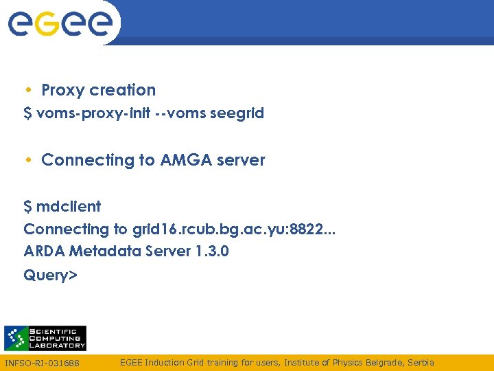 Enabling Grids for E-scienc E AMGA tutorial Vladimir