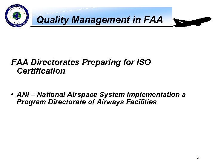Quality Management and ISO 9001 Initiatives in