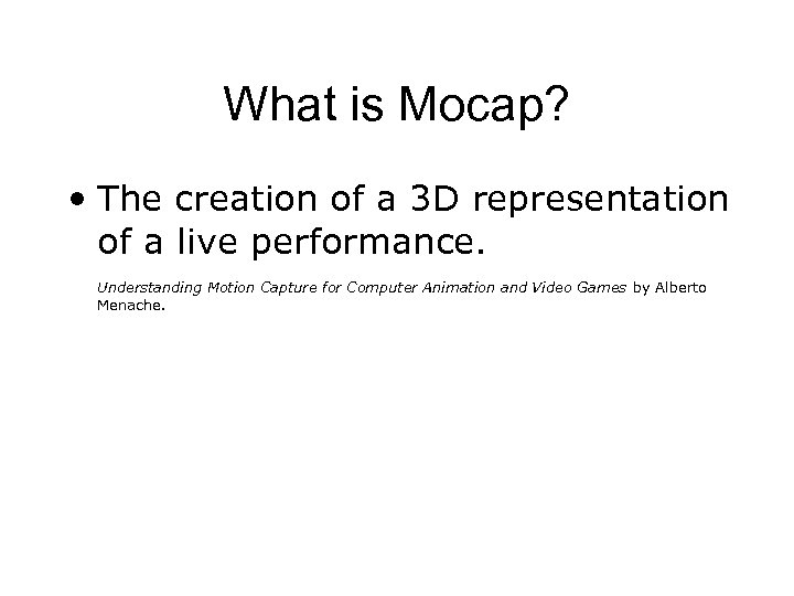 Motion Capture Laboratory School of Arts and Humanities