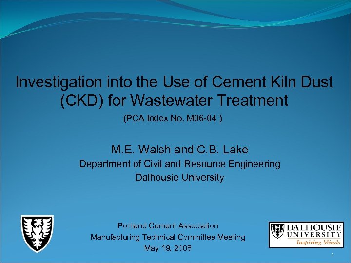 Investigation into the Use of Cement Kiln Dust