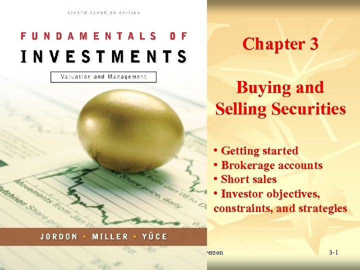 Chapter 3 Buying and Selling Securities Getting