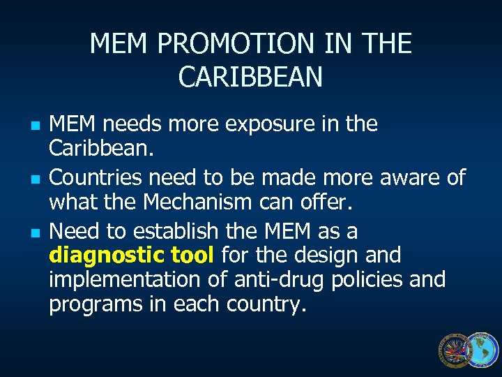 The Multilateral Evaluation Mechanism MEM and the Caribbean