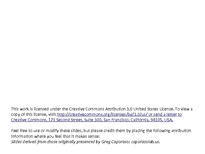 The disadvantages of bigger data Greg Caporaso Assistant