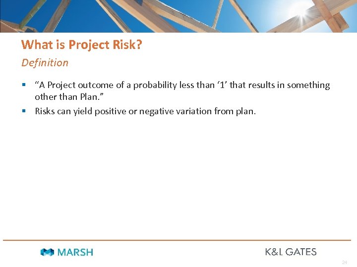 Project Risk Management Presented by Harold Dorbin