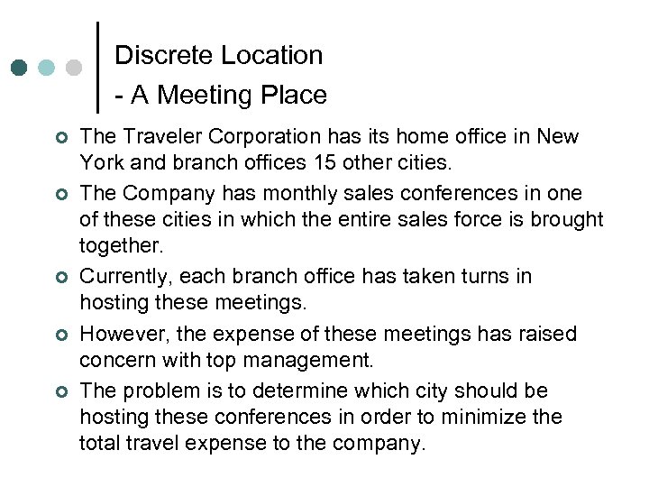 A Bonus Presentation on Location A problem