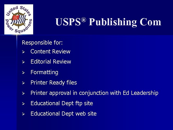 USPS Publishing Com Responsible for Ø Content