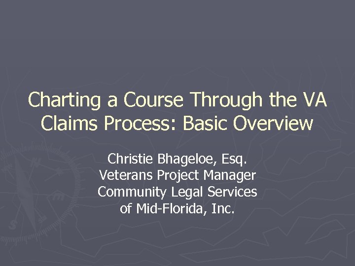 Charting a Course Through the VA Claims Process