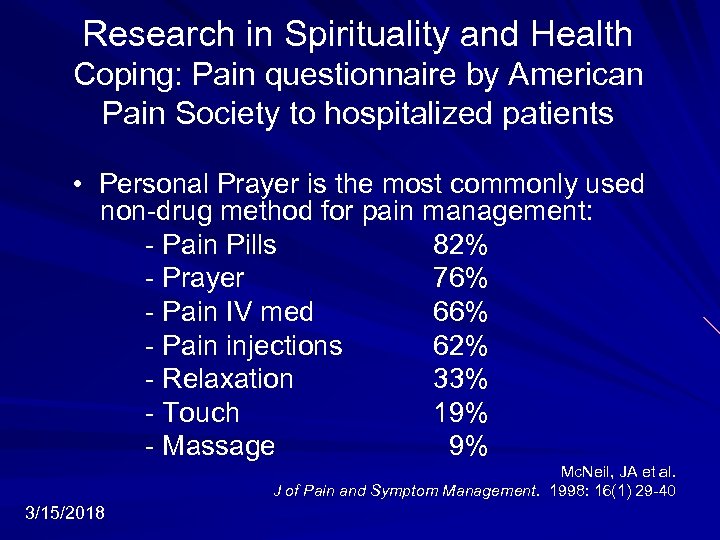 Spirituality Faith and Healthcare Presented by Chaplain Dana