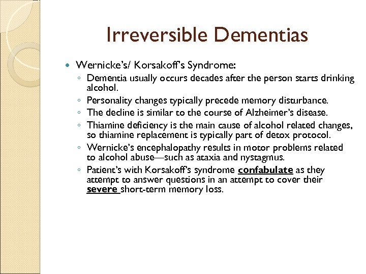 Cognitive Disorders Kimberly Gregg MS APRN BC N