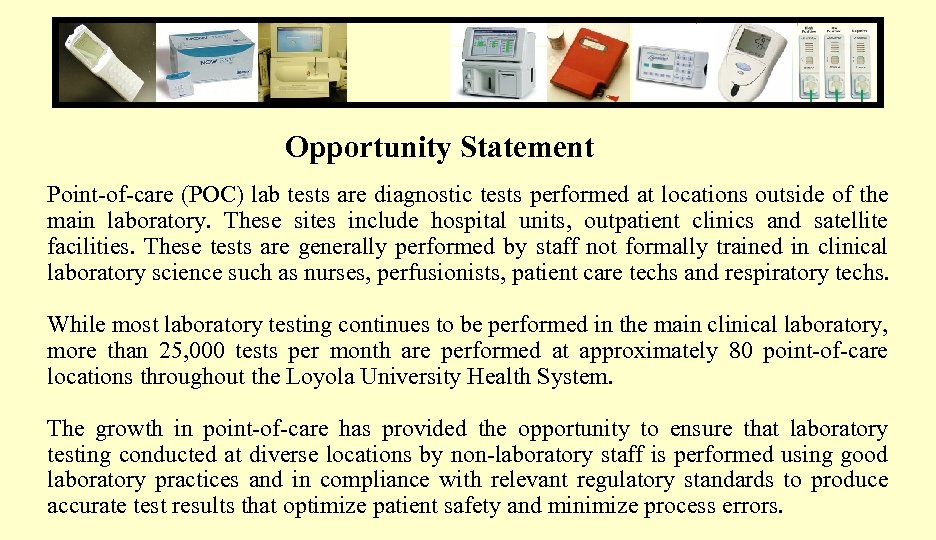 Improving the quality of point-of-care laboratory testing performed