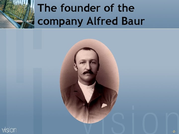 The Baur Asia business model your bridge to