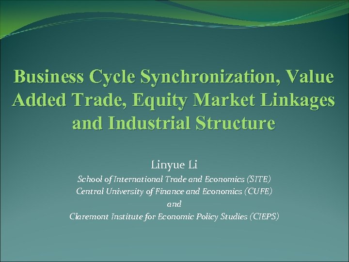 Business Cycle Synchronization Value Added Trade Equity Market