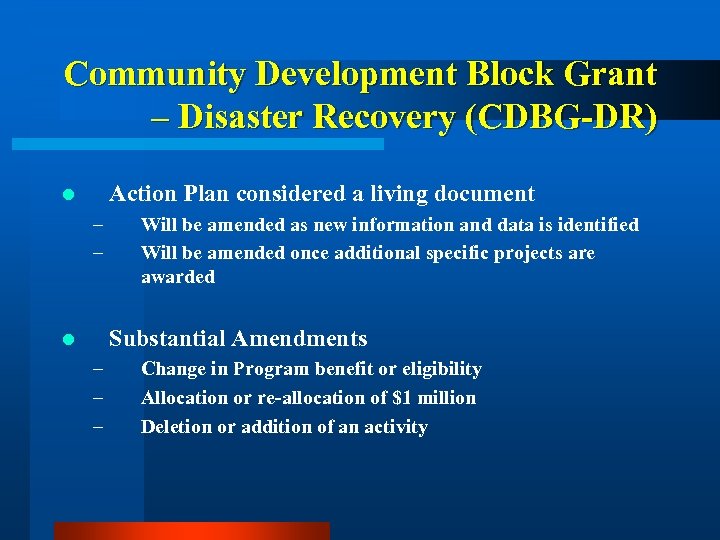 Draft ACTION PLAN Community Development Grant Program Disaster