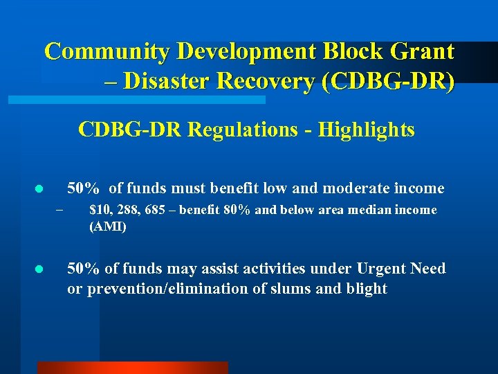 Draft ACTION PLAN Community Development Grant Program Disaster