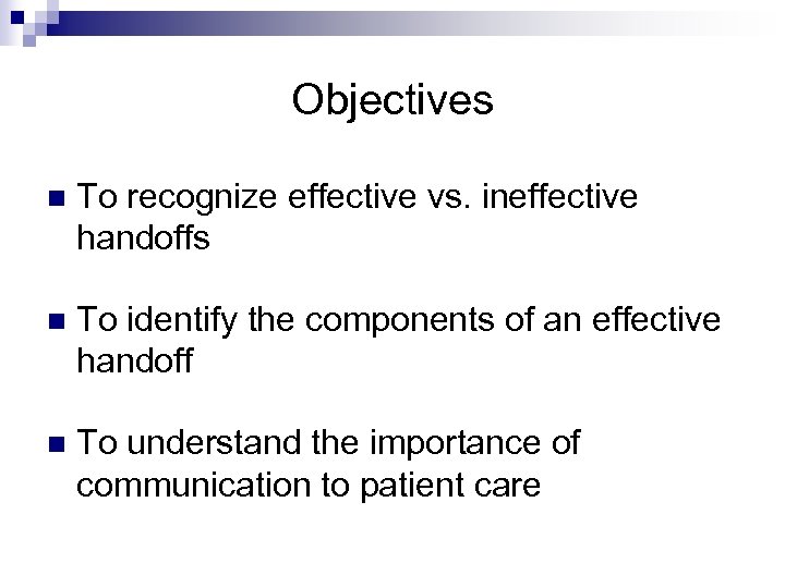 Handoffs National Pediatric Nighttime Curriculum Written by Shilpa