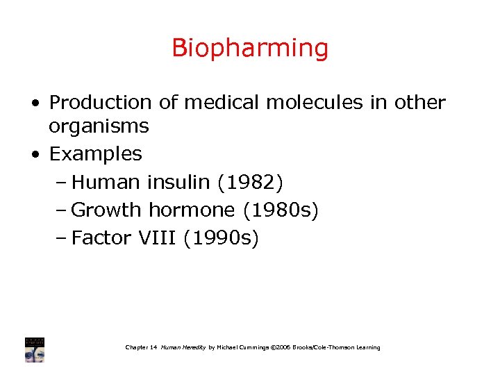 Chapter 14 Biotechnology and Society Chapter 14 Human