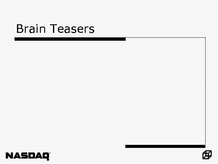 Brain Teasers Answer Quantitative Finance Society
