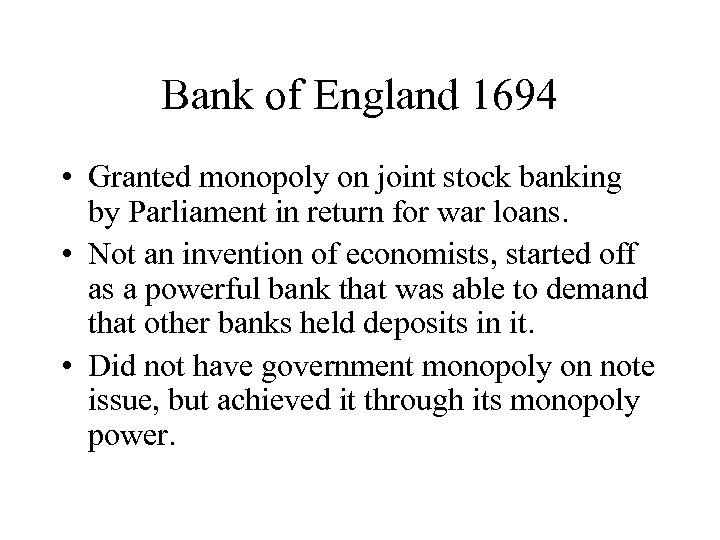 Lecture 14 Monetary Policy Bank of England