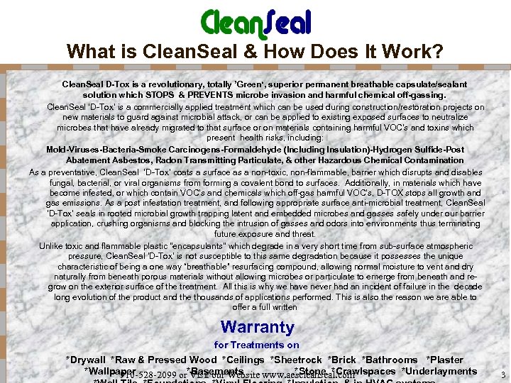 Product Service Overview Clean Seal is a