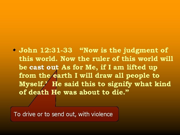 THE TRIUMPH OF THE CROSS John 12