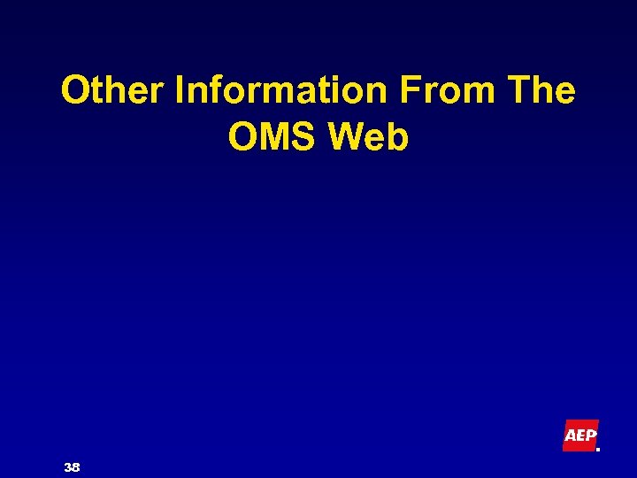 OMS Web a web based application at American