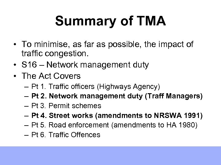 Traffic Management Act 2004 New Roads
