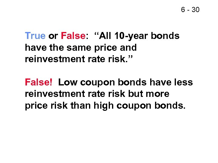 6 -1 CHAPTER 6 Bonds and Their Valuation