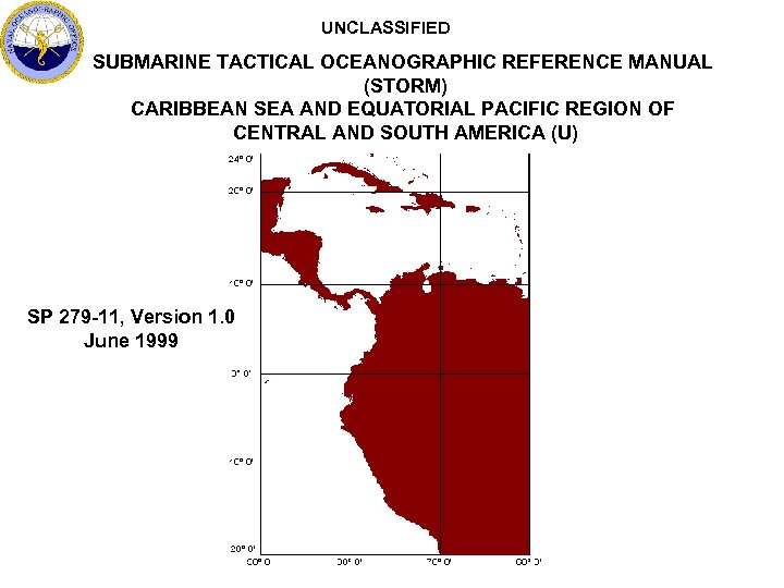 SUBPAC METOC TRAINING SUPPORT AND NAVO STORM PRODUCTION