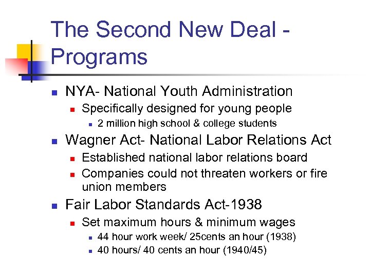 The New Deal 1933 — 1937 CHANGE