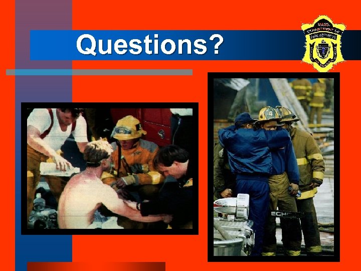 Fire Service Casualty Module 5 -1 Objectives