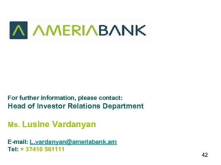 AMERIABANK CJSC 2008 ANNUAL REPORT Investor Presentation March
