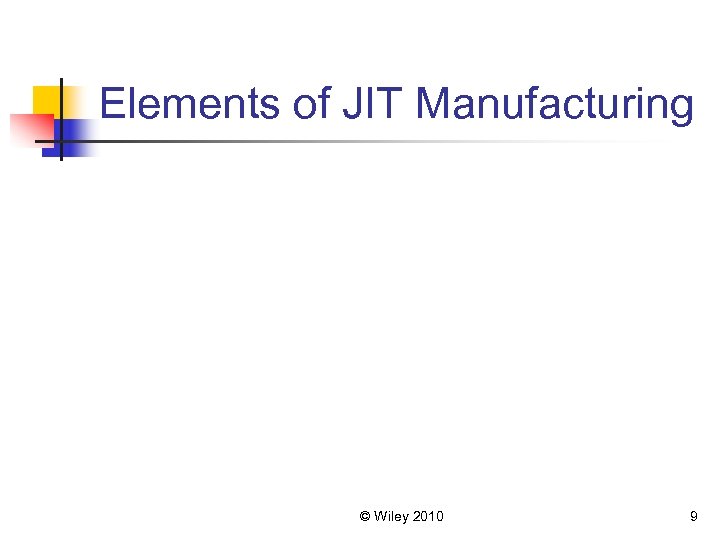 Wiley 2010 1 Learning Objectives