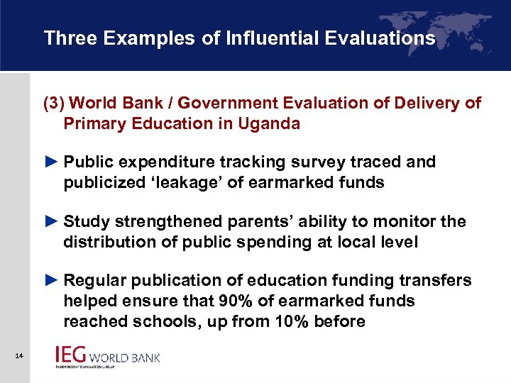 World Bank Experience with Country-Level Monitoring and Evaluation