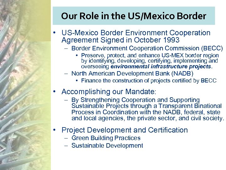 BORDER ENVIRONMENT COOPERATION COMMISSION Mitigating Impacts on Water