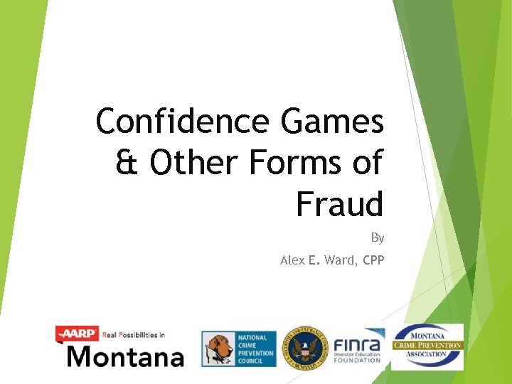 Confidence Games Other Forms of Fraud By