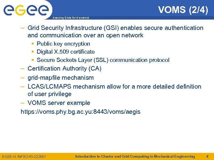 Enabling Grids for E-scienc E g Lite Middleware