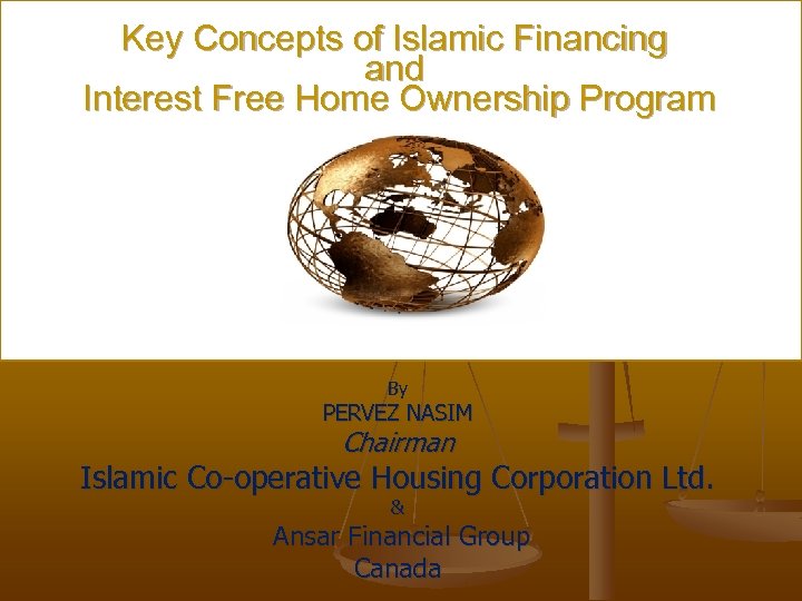 Key Concepts of Islamic Financing and Interest Free