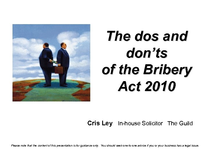 The dos and don ts of the Bribery Act