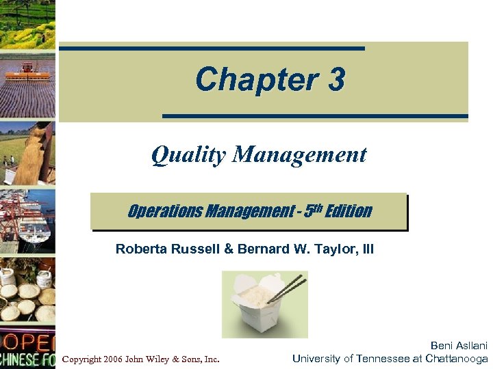 Chapter 3 Quality Management Operations Management — 5