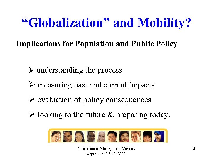 Workshop 1 5 Title Globalization Trade Population Mobility
