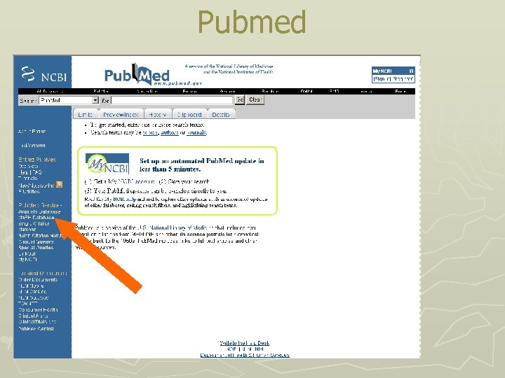 Introduction to Pubmed Gail P Taylor Ph D