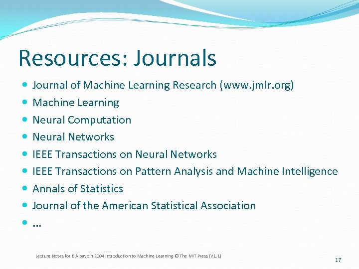 Lecture Slides for INTRODUCTION TO Machine Learning 2