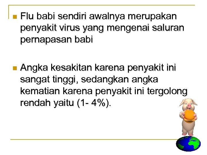 Flu Babi Swine Influenza Pig Flu By