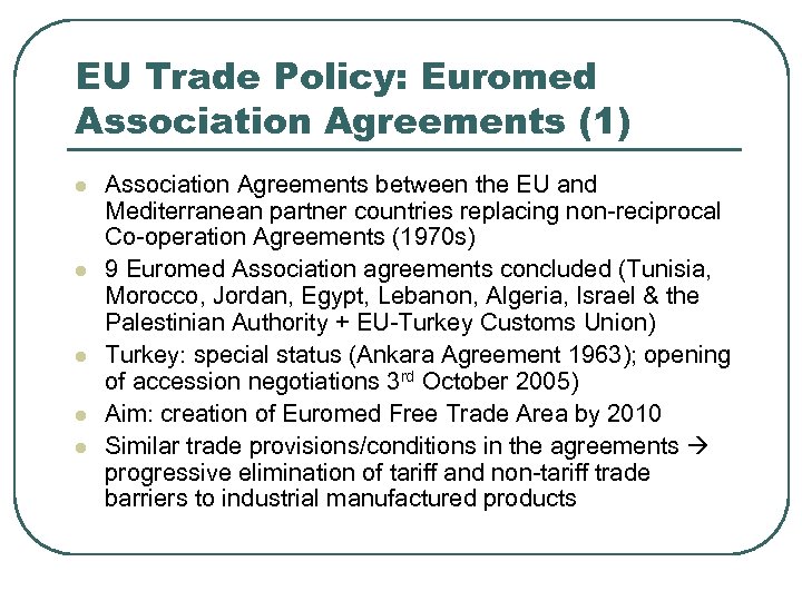 Trade and the European Union Objectives Characteristics