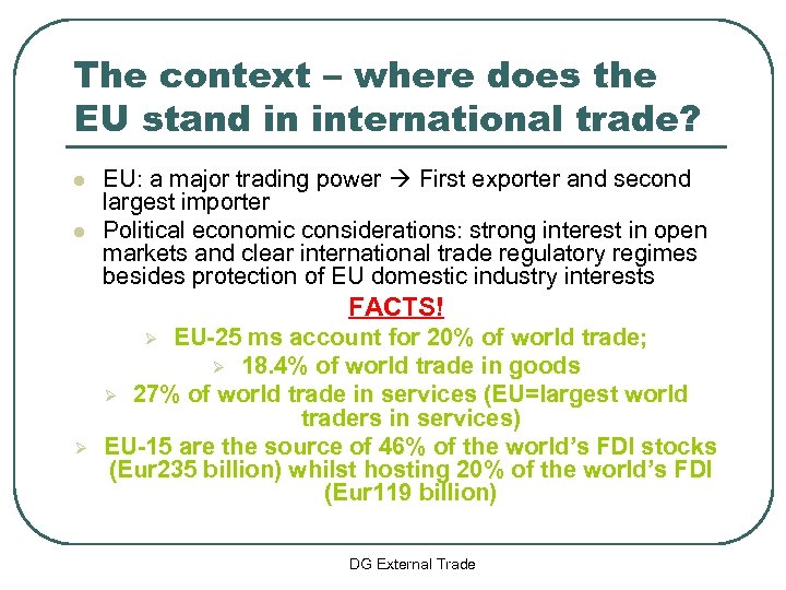 Trade and the European Union Objectives Characteristics